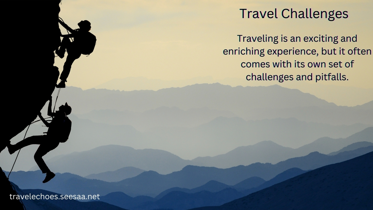 Travel Challenges: Travel Echoes